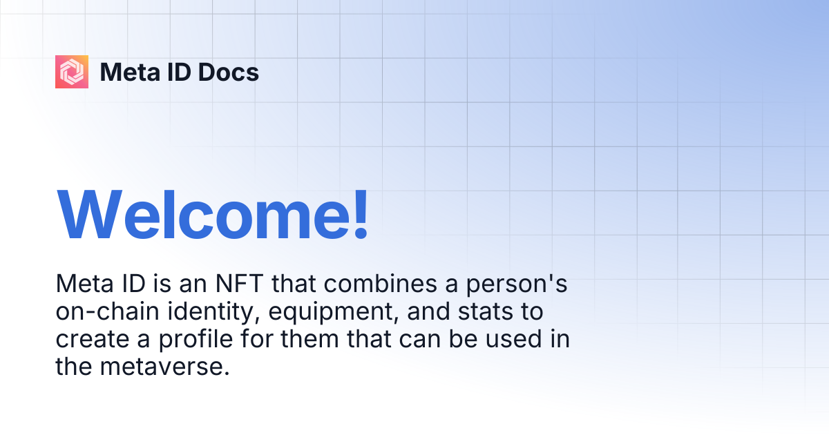 Welcome! | Meta ID Docs
